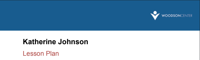 Katherine Johnson (Lesson Plan for Grades 9-12)